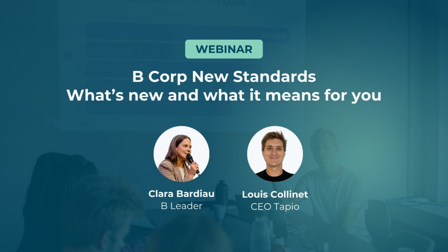The New B Corp Standards - Webinar - Tapio